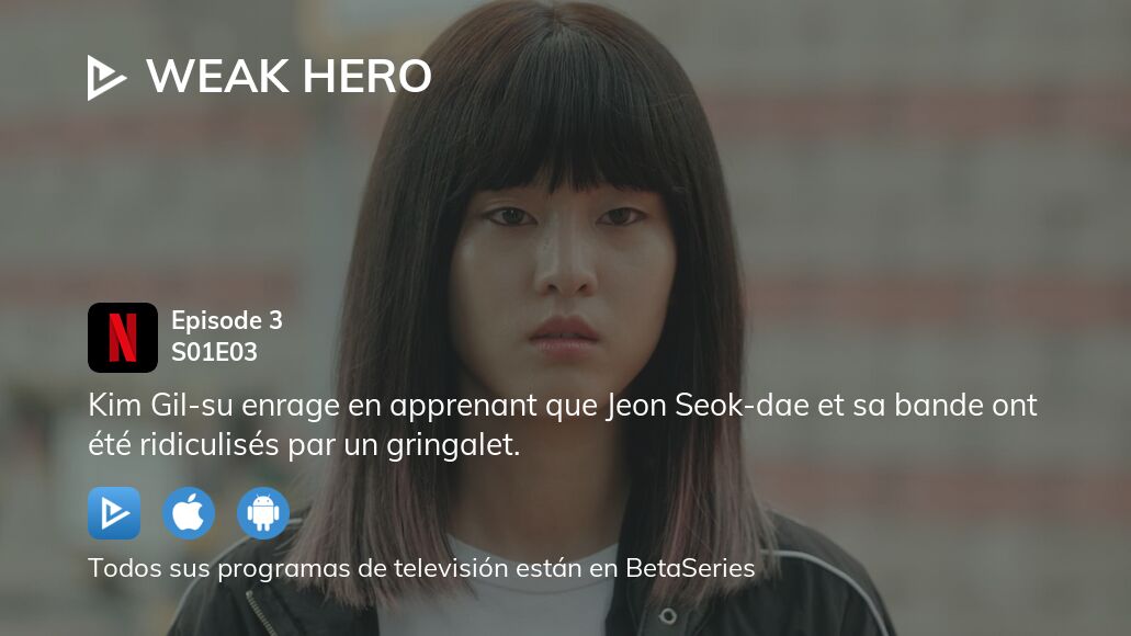 Ver Weak Hero Class 1 temporada 1 episodio 3 streaming