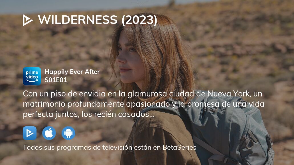 Ver Wilderness (2023) temporada 1 episodio 1 streaming