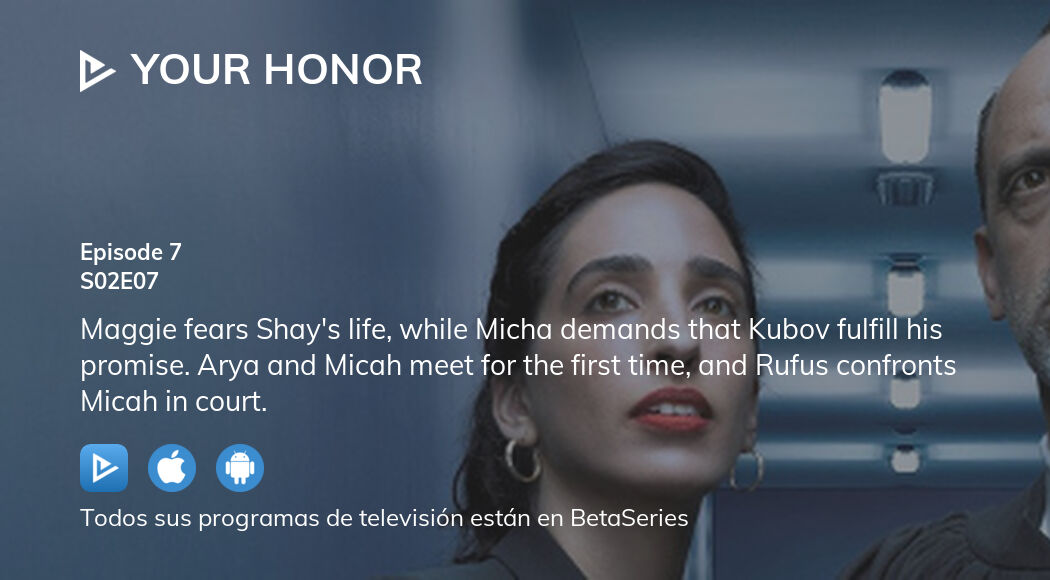 Ver Your Honor temporada 2 episodio 7 streaming