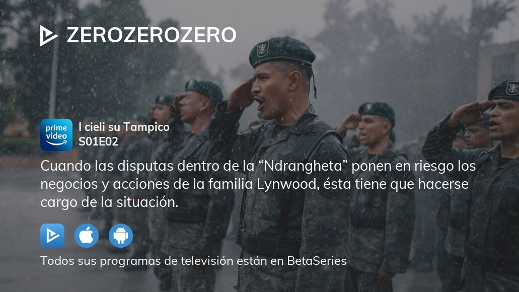 Ver ZeroZeroZero temporada 1 episodio 2 streaming