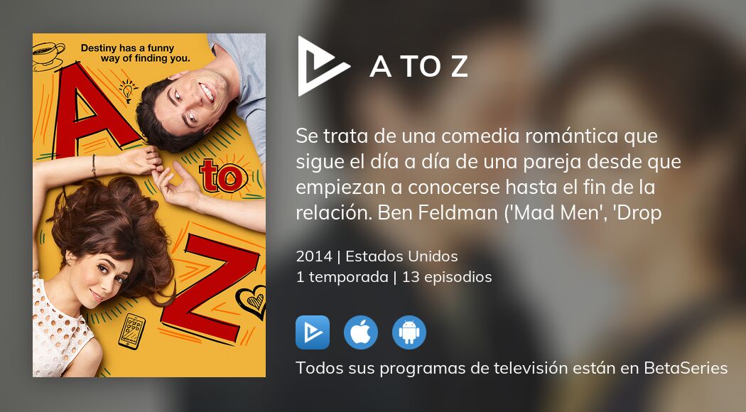 Ver A to Z en streaming