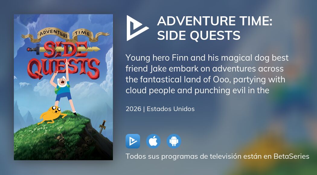 Video : Ver Adventure Time: Side Quests en streaming legal completo