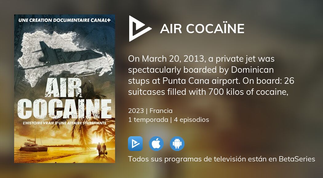 Ver Air Cocaïne en streaming