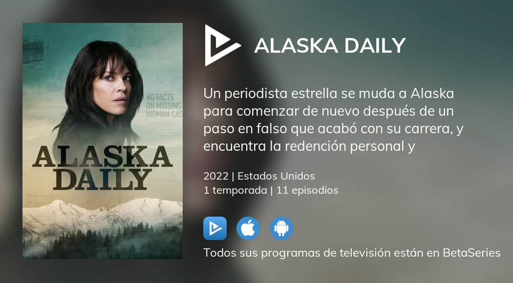 Ver Alaska Daily en streaming
