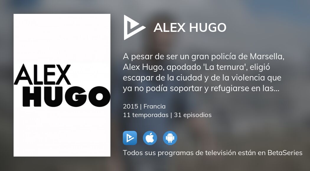 Ver Alex Hugo en streaming