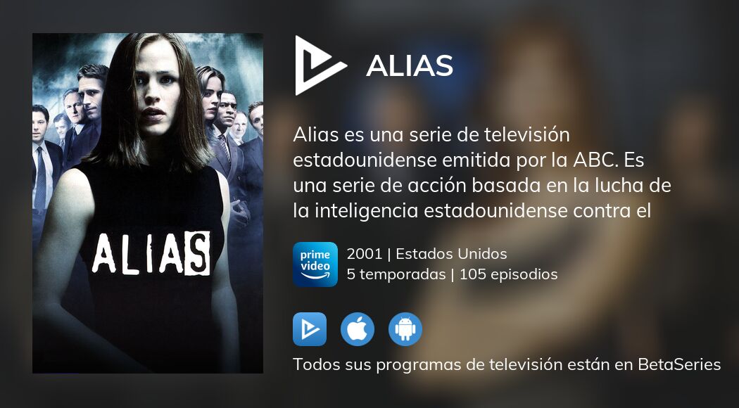 Ver Alias en streaming
