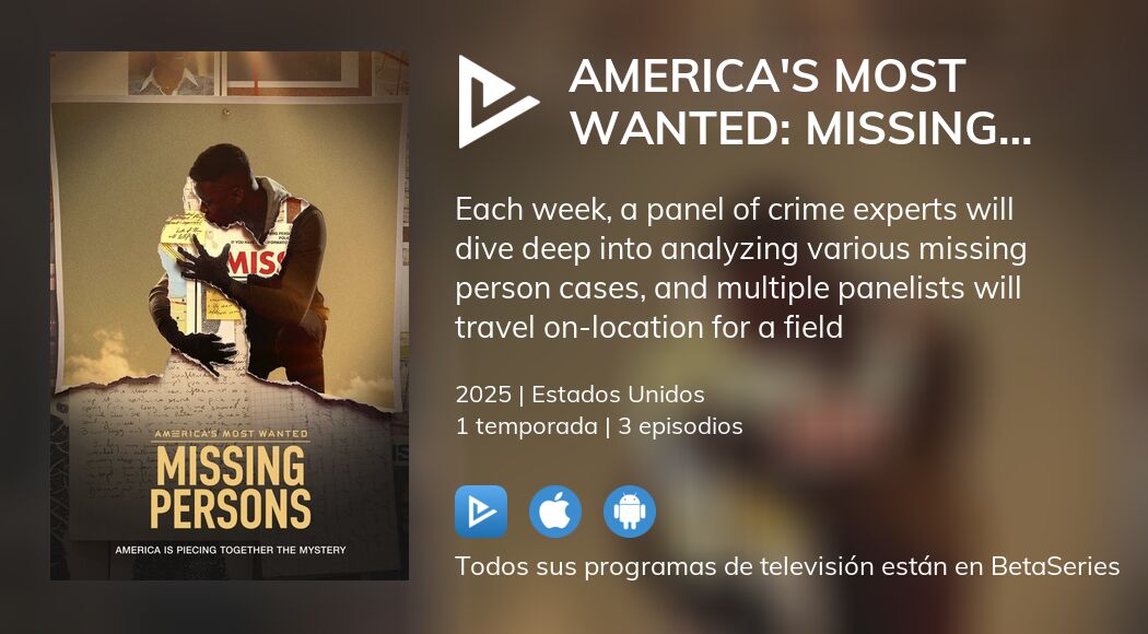 Ver America's Most Wanted: Missing Persons en streaming