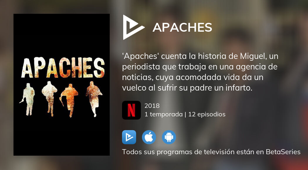 Ver Apaches en streaming