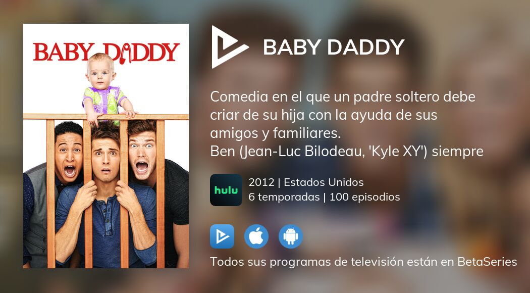 Ver Baby Daddy en streaming