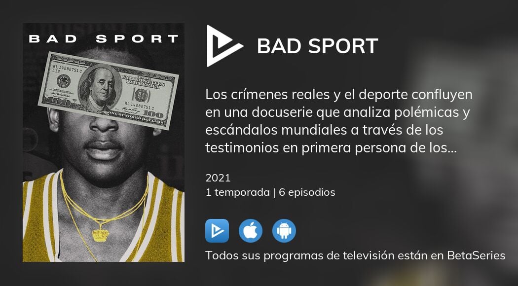 Ver Bad Sport en streaming
