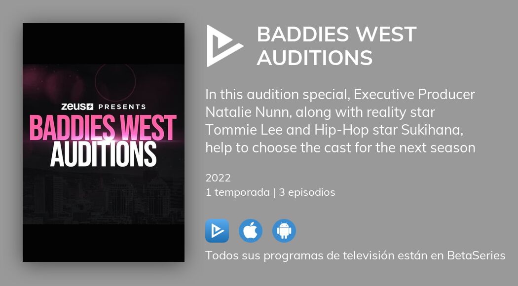 Ver Baddies West Auditions en streaming