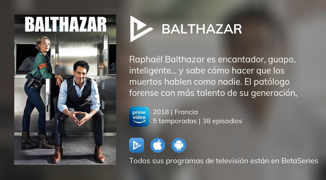 Ver Balthazar en streaming