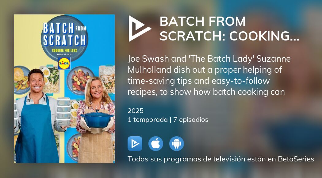 Ver Batch from Scratch: Cooking for Less en streaming