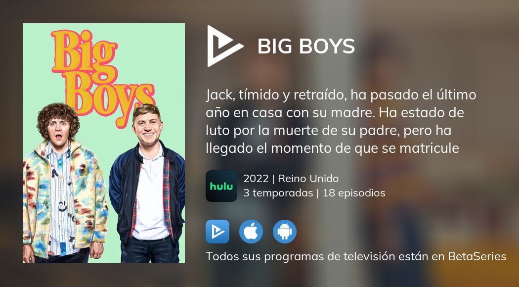 Ver Big Boys en streaming