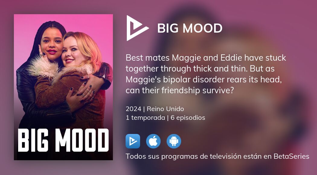 Ver Big Mood en streaming