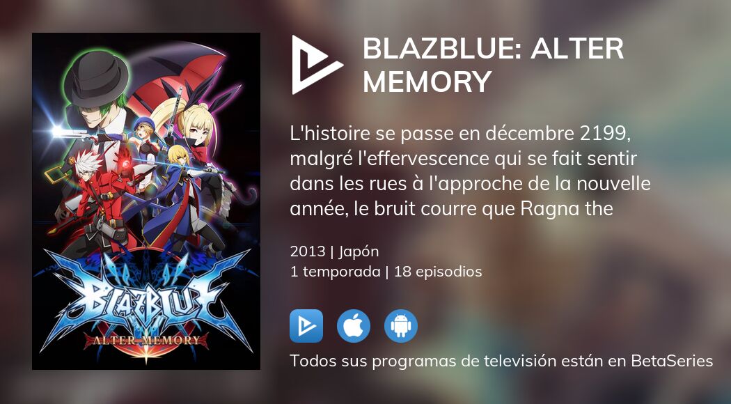Ver BlazBlue: Alter Memory en streaming