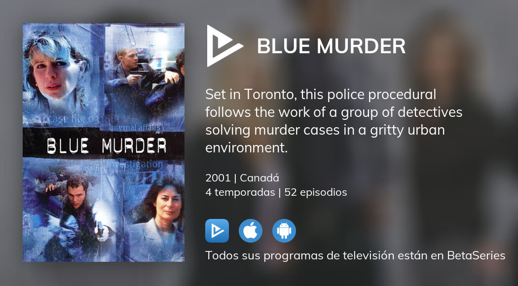 Ver Blue Murder en streaming