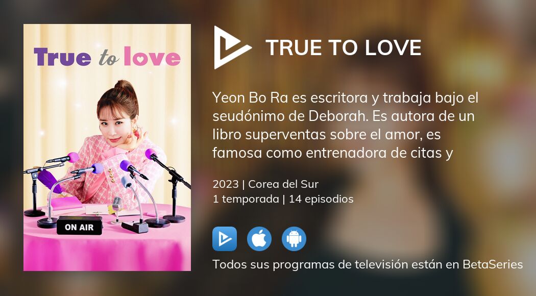 Ver True to Love en streaming
