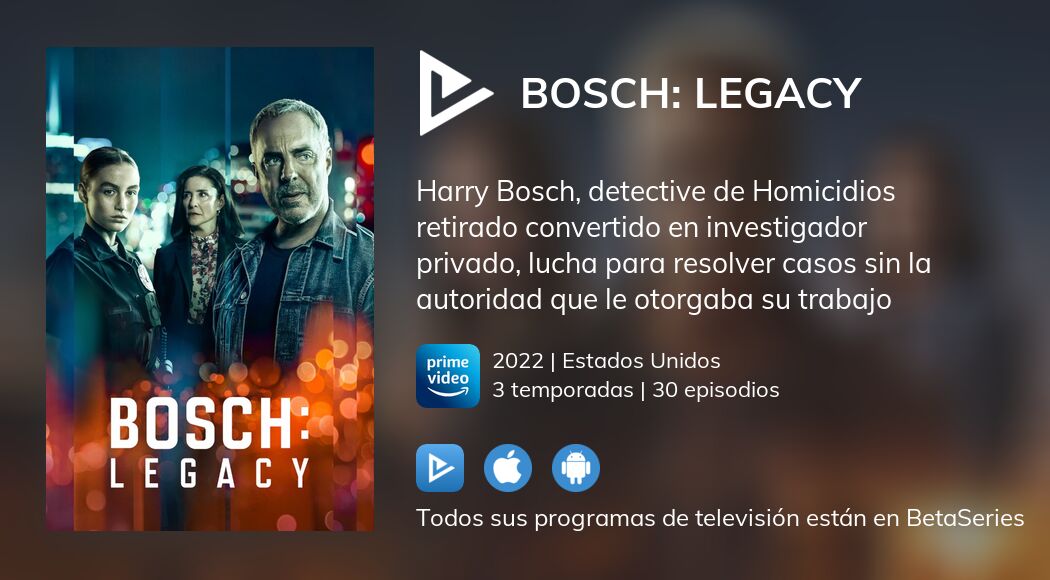 Ver Bosch: Legacy en streaming