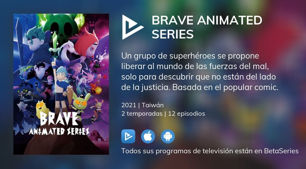 Ver Brave Animated Series en streaming