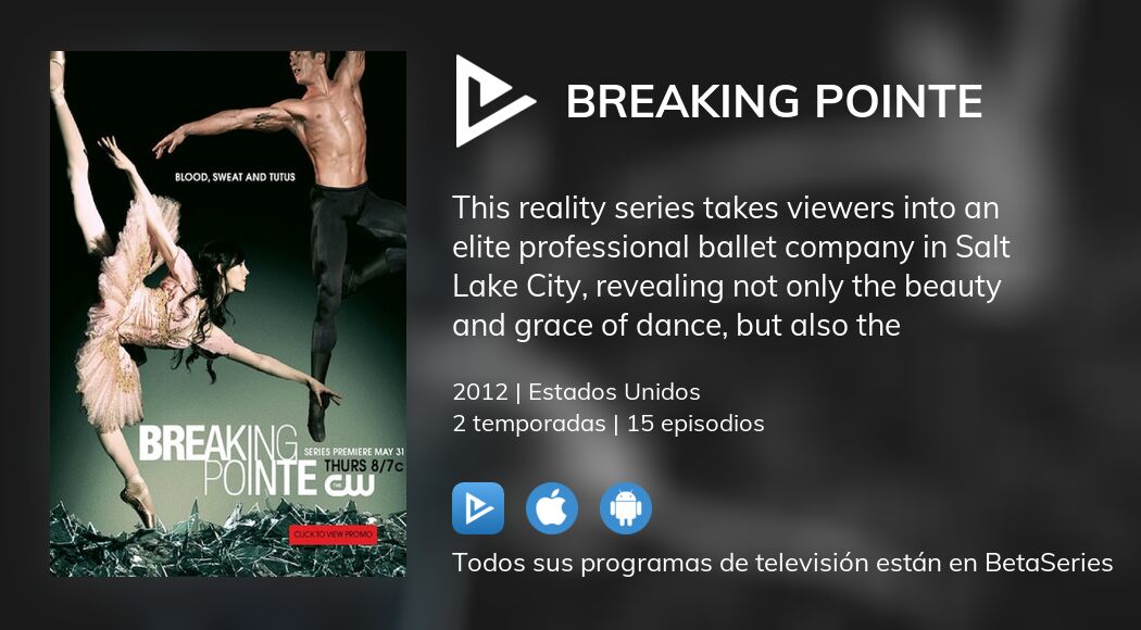 Ver Breaking Pointe en streaming