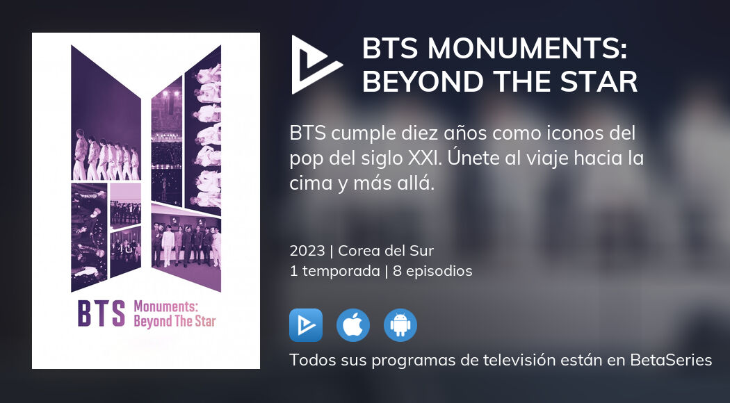 Ver BTS Monuments: Beyond The Star en streaming