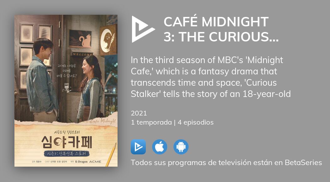Ver Café Midnight 3: The Curious Stalker en streaming