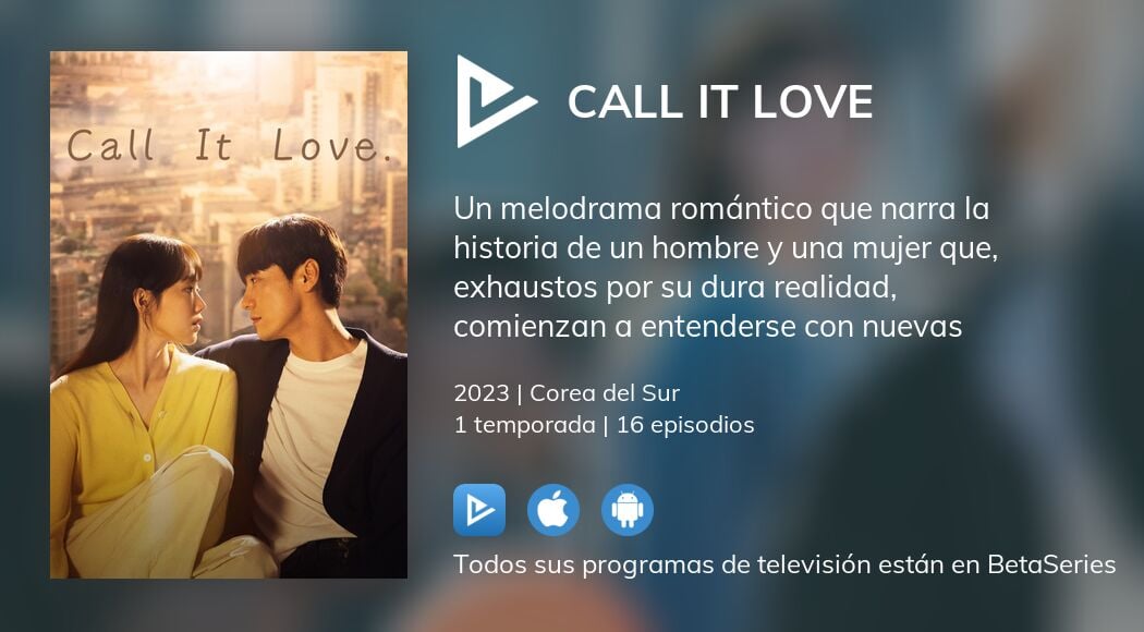 Ver Call It Love en streaming