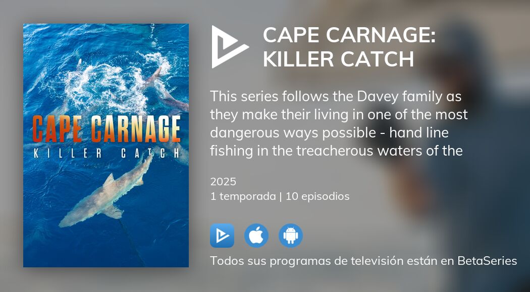Ver Cape Carnage: Killer Catch en streaming