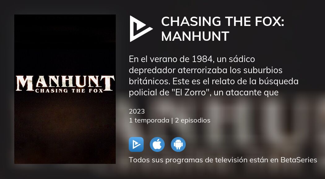 Ver Chasing The Fox: Manhunt en streaming