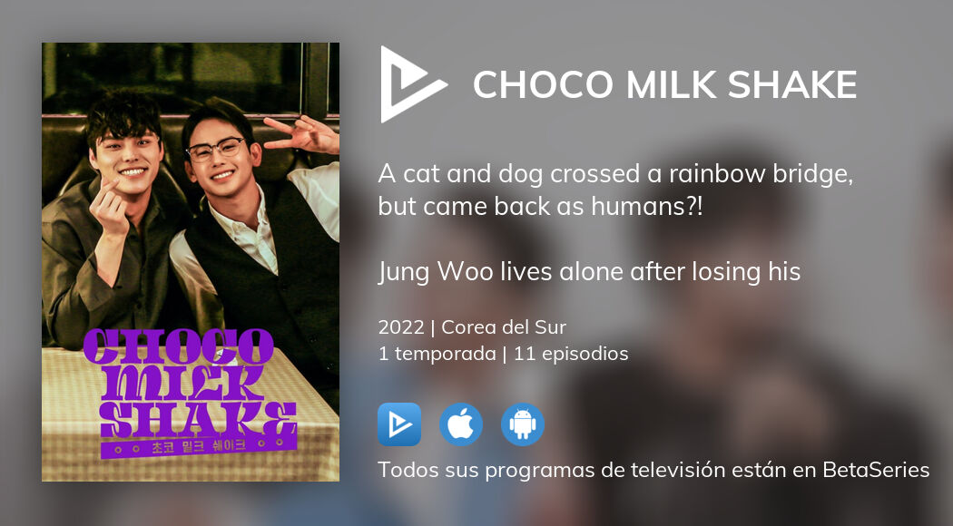Ver Choco Milk Shake en streaming