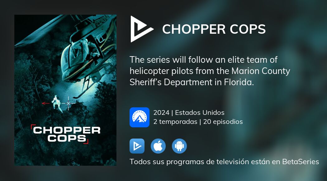Ver Chopper Cops en streaming