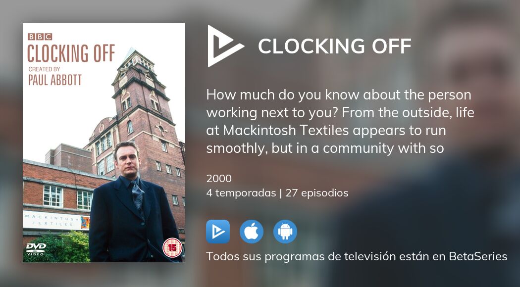 Ver Clocking Off en streaming