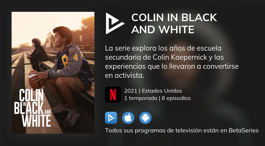 Ver Colin in Black and White en streaming