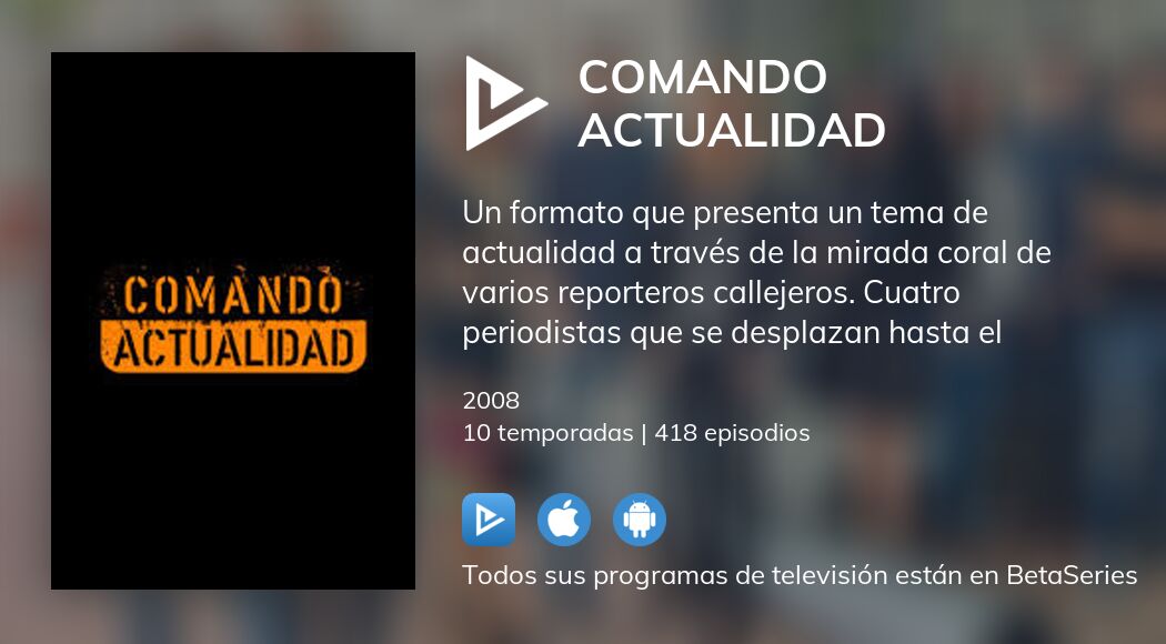 Ver Comando actualidad en streaming