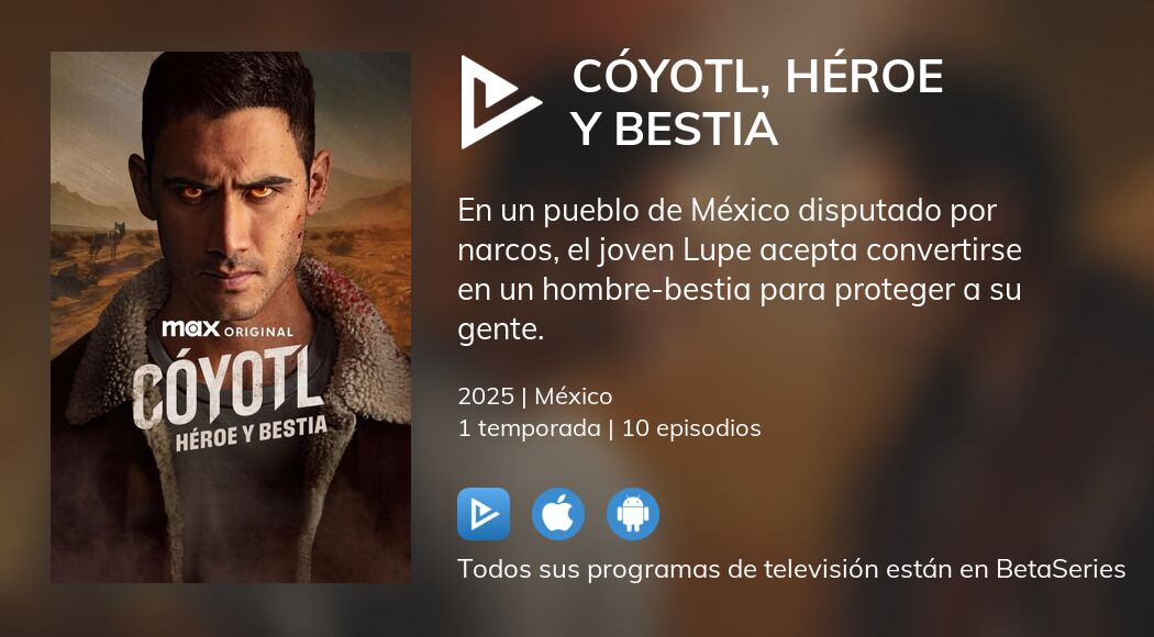Ver Cóyotl, Héroe y Bestia en streaming