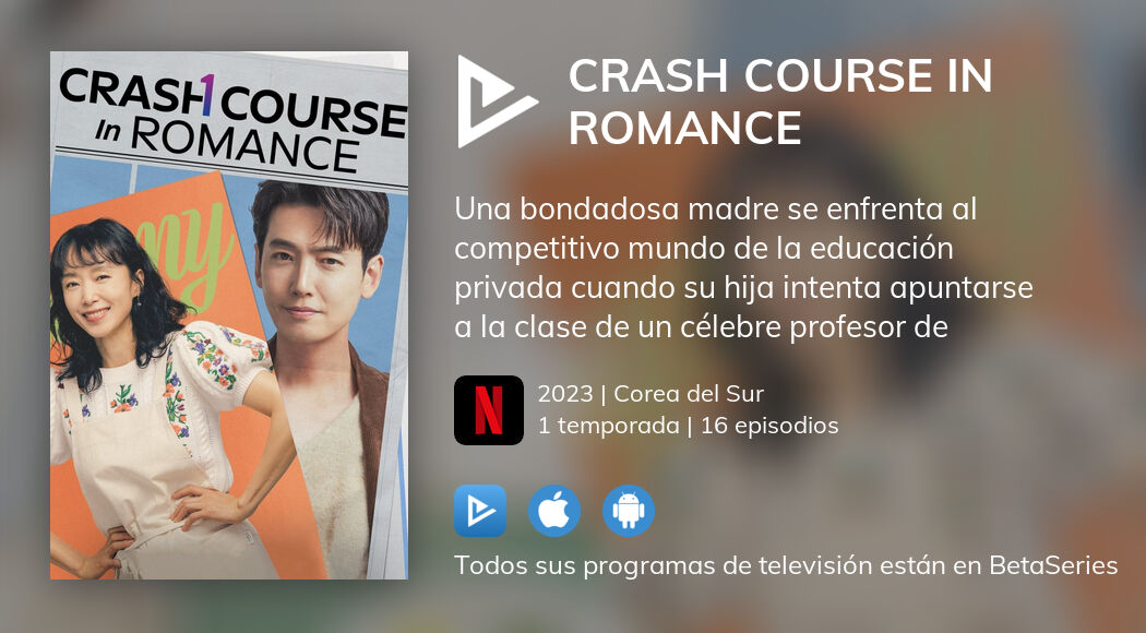 Ver Crash Course in Romance en streaming