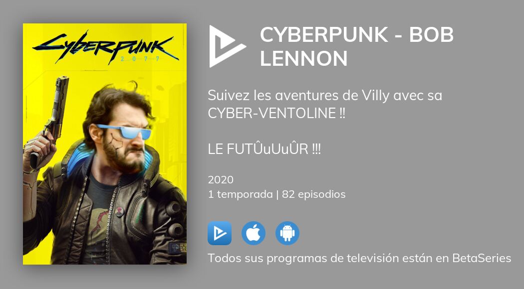 Ver CyberPunk - Bob Lennon en streaming