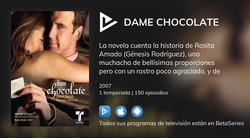 Ver Dame Chocolate en streaming