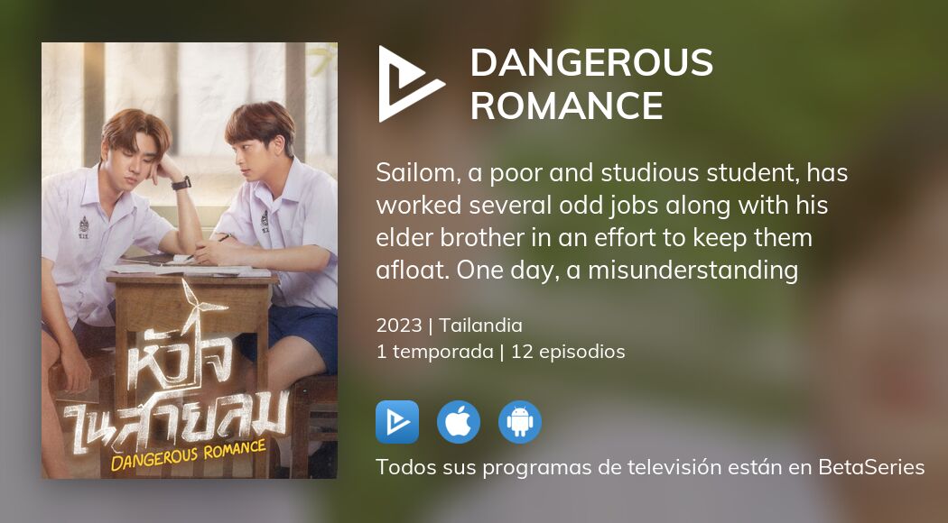 Ver Dangerous Romance en streaming