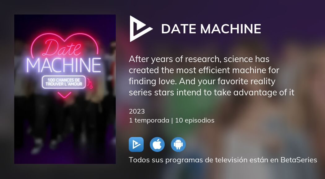 Ver Date machine en streaming