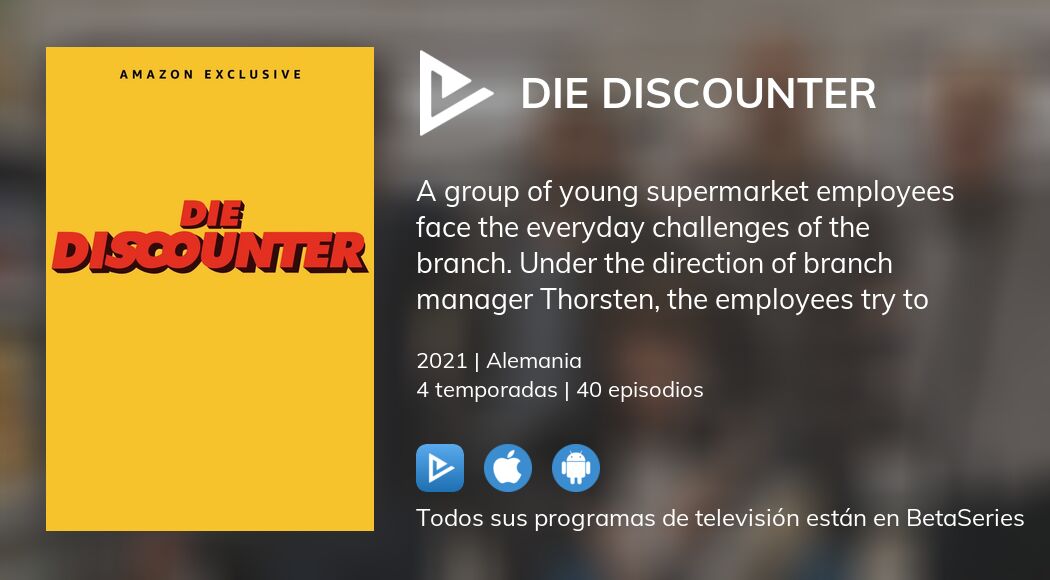Ver Die Discounter en streaming