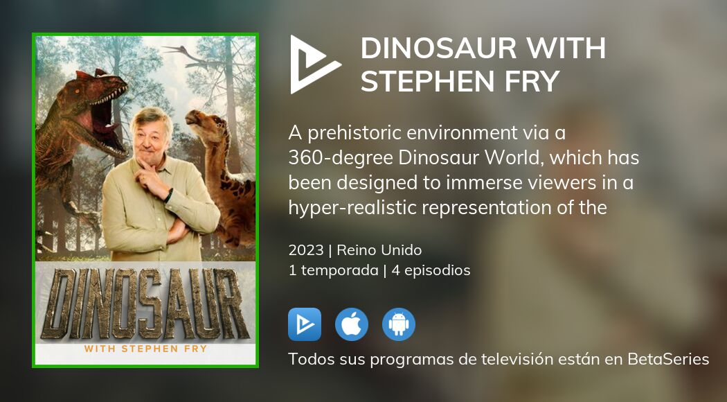 Ver Dinosaur with Stephen Fry en streaming