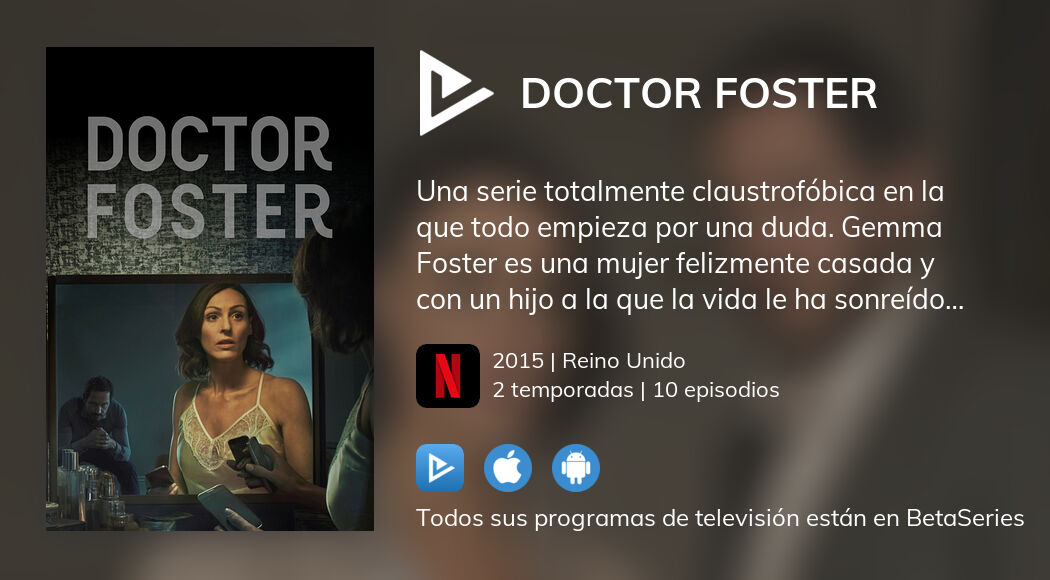 Ver Doctor Foster en streaming
