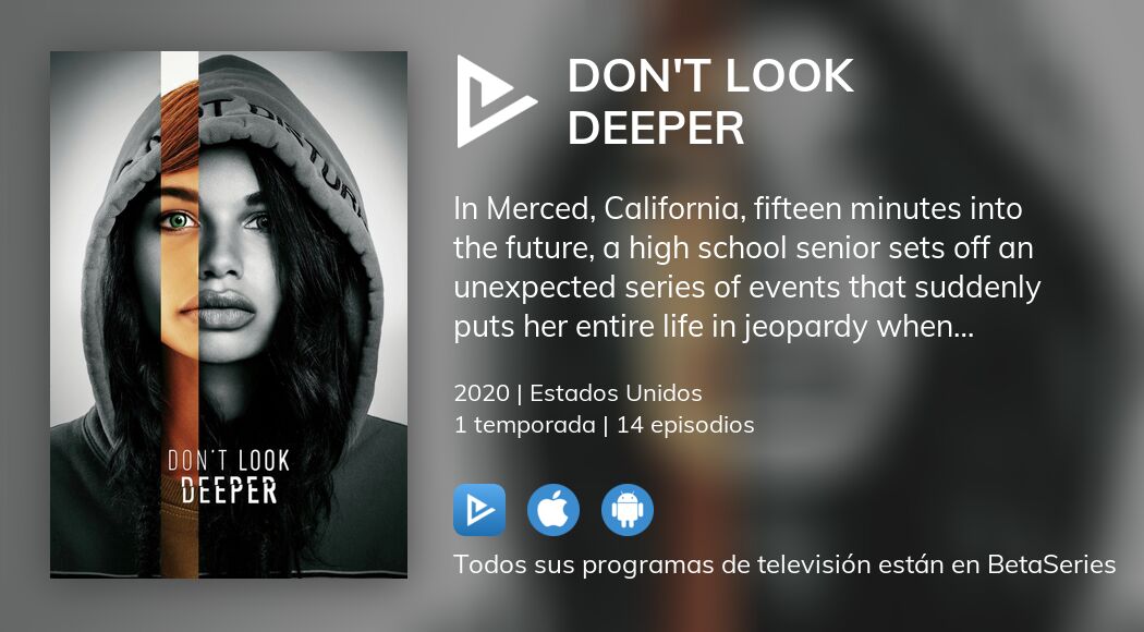 Ver Don't Look Deeper en streaming