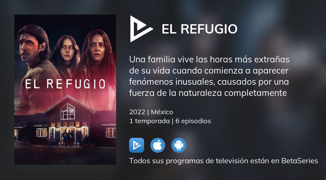 Ver El Refugio en streaming