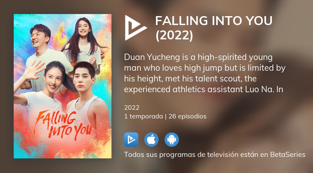 Ver Falling Into You (2022) en streaming