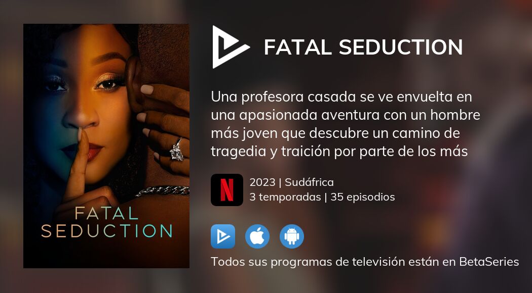 Ver Fatal Seduction en streaming