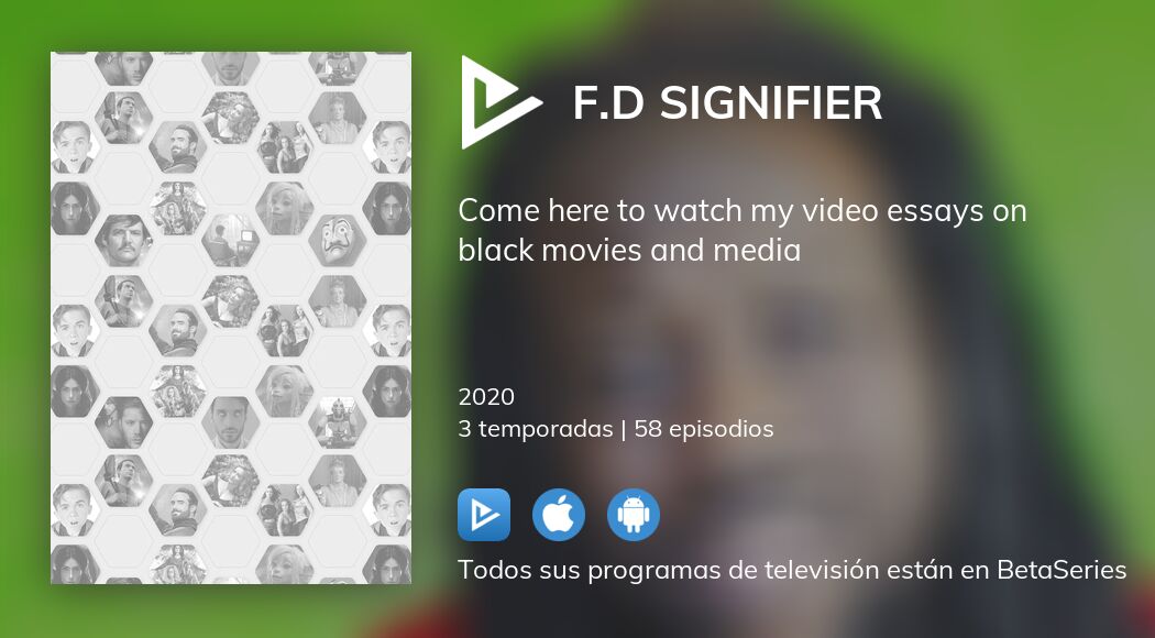 Ver F.D Signifier en streaming
