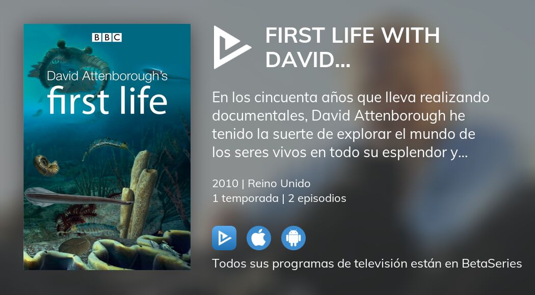Ver First Life with David Attenborough en streaming